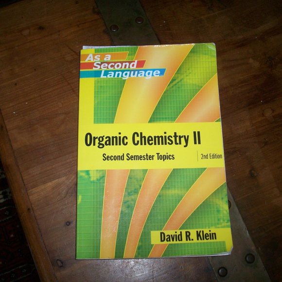 David R. Klein | Other | Organic Chemistry Ii As A Second Language ...